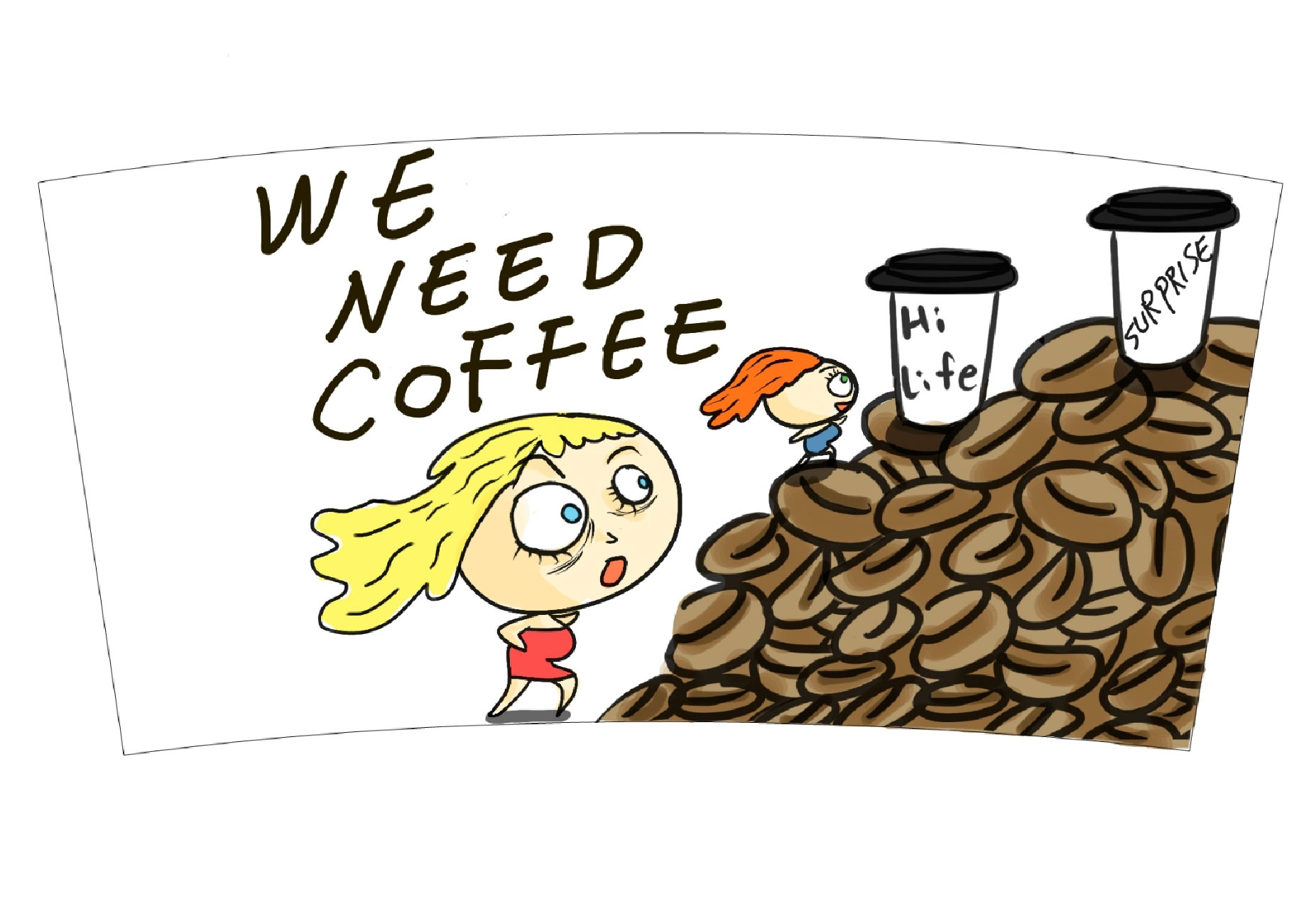 WE NEED COFFEE - 【Hi Life！High Design】杯套設計大賽